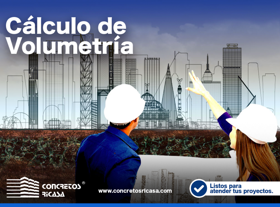 CÁLCULO DE VOLUMETRÍA | CONCRETOS RICASA